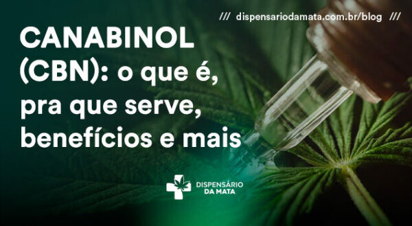 Dispensário Da Mata: Tratamentos com Cannabis Medicinal